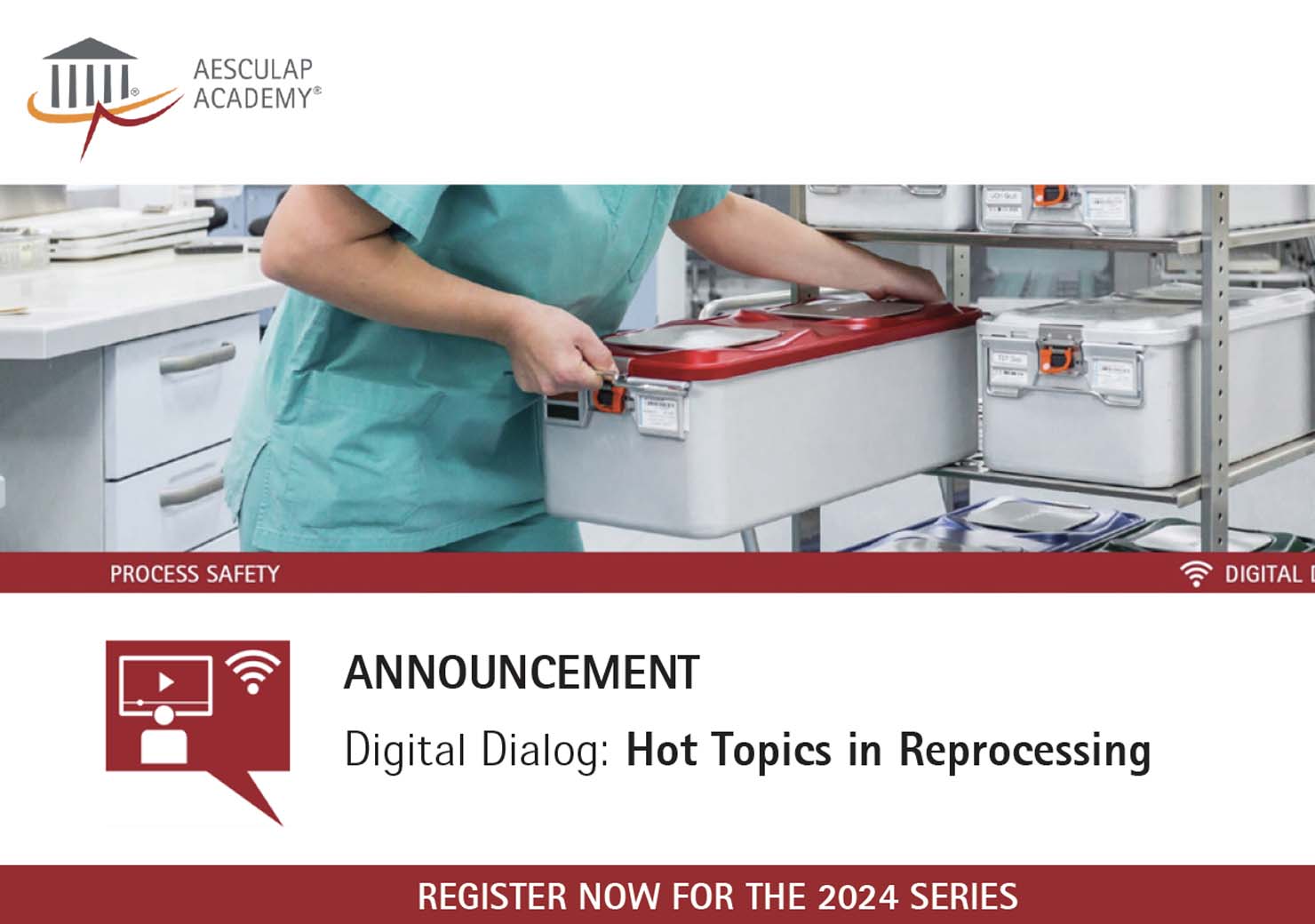 Digital Dialog: Hot Topics in Reprocessing – AESCULAP ACADEMY, B. Braun ...