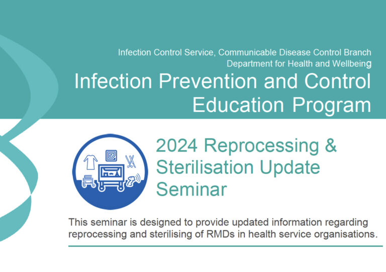 2024 Reprocessing & Sterilisation Update Seminar – SRACA South Australia